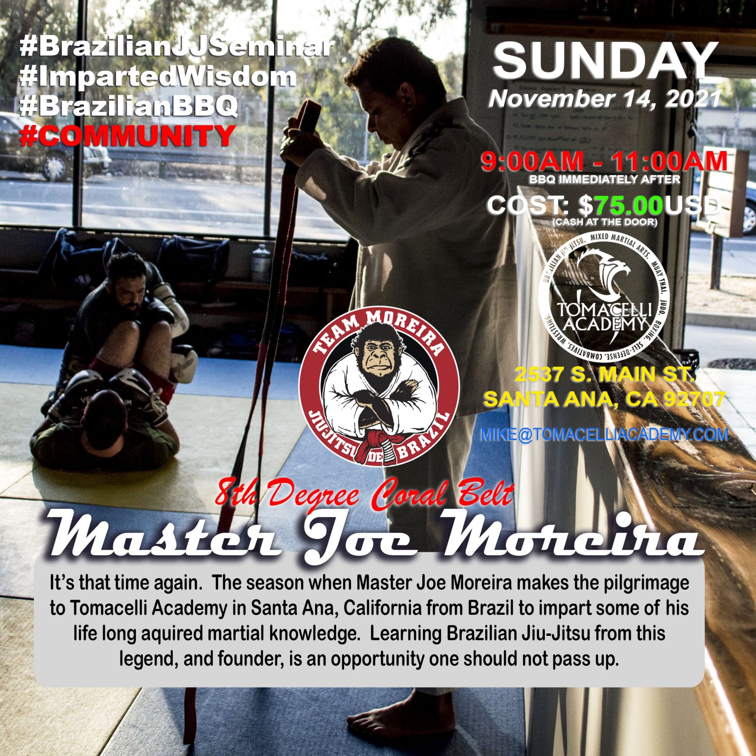 8th Degree Master Joe Moreira Brazilian Jiu-Jitsu Seminar 11.14.2021 @9 ...